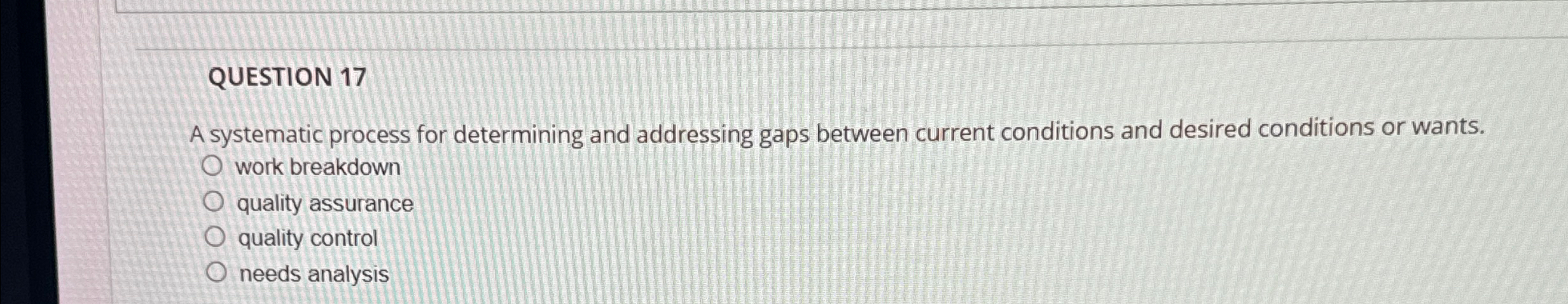 Solved QUESTION 17A systematic process for determining and | Chegg.com