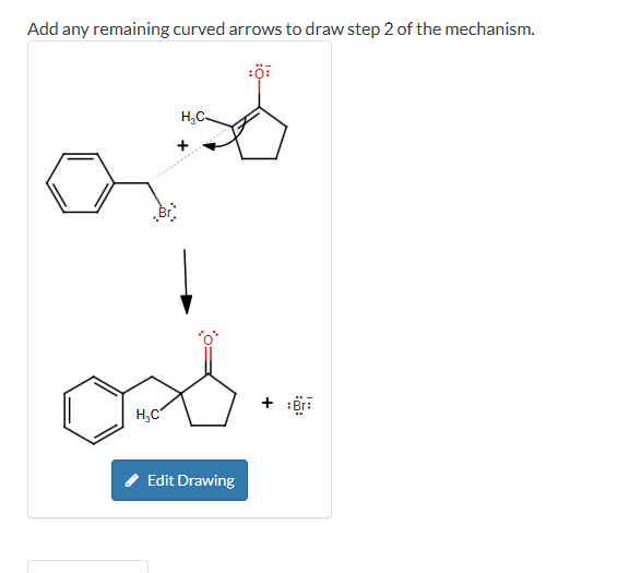 Solved Add any remaining curved arrows to draw step 2 ﻿of | Chegg.com