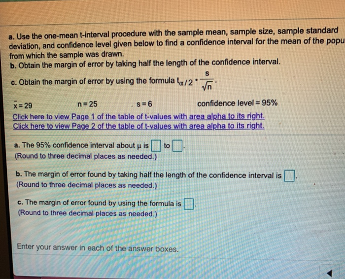 Solved a. Use the one-mean t-interval procedure with the | Chegg.com