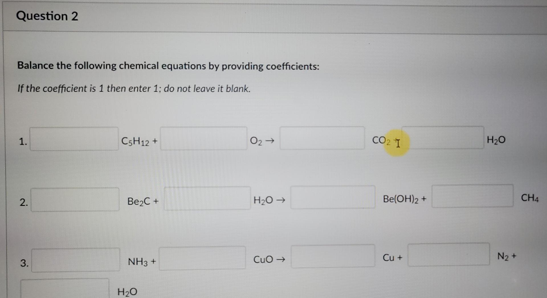 Solved Question 2 Balance the following chemical equations | Chegg.com
