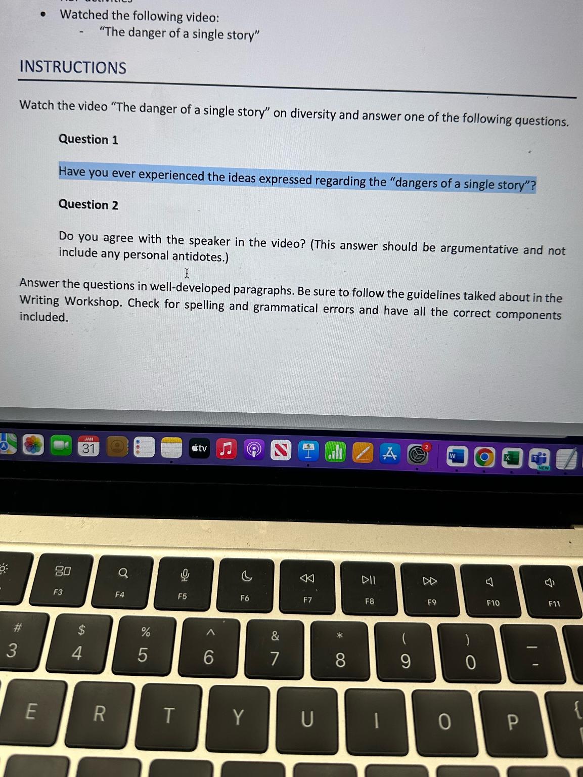 Solved Watched the following video:"The danger of a single | Chegg.com