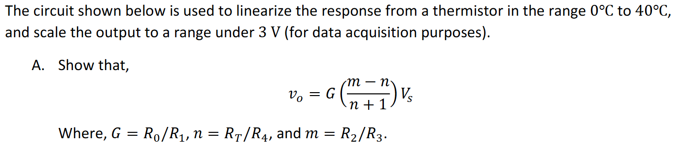 Solved The circuit shown below is ﻿used to ﻿linearize the | Chegg.com