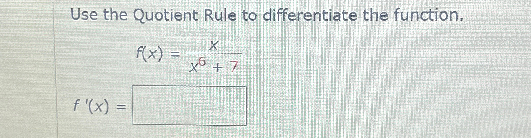Solved Use the Quotient Rule to differentiate the | Chegg.com