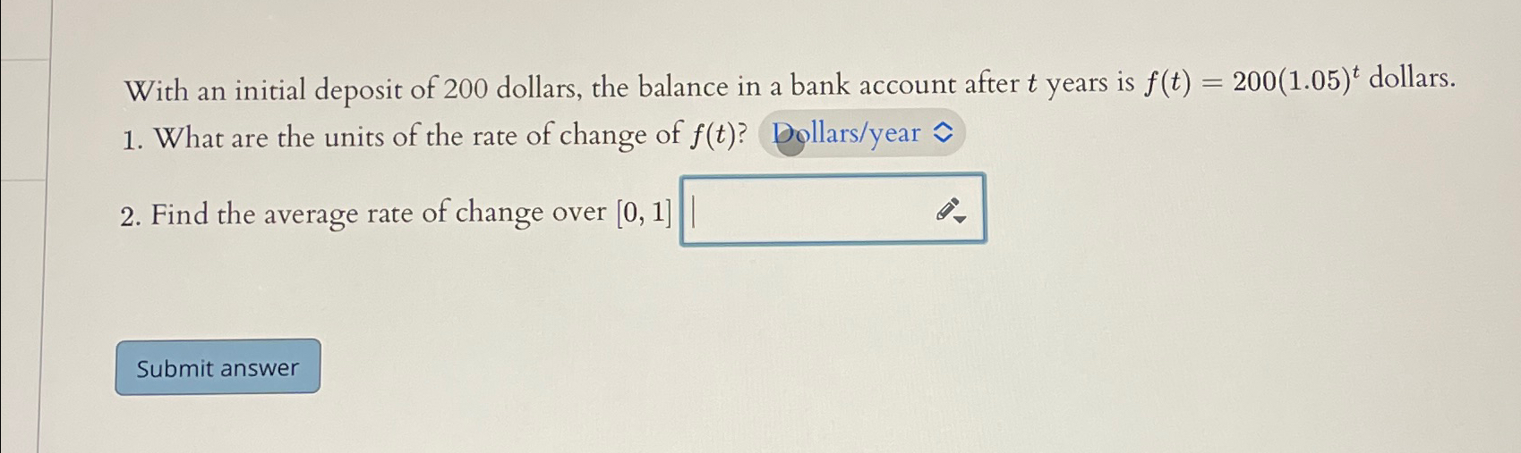 Solved With an initial deposit of 200 ﻿dollars, the balance | Chegg.com