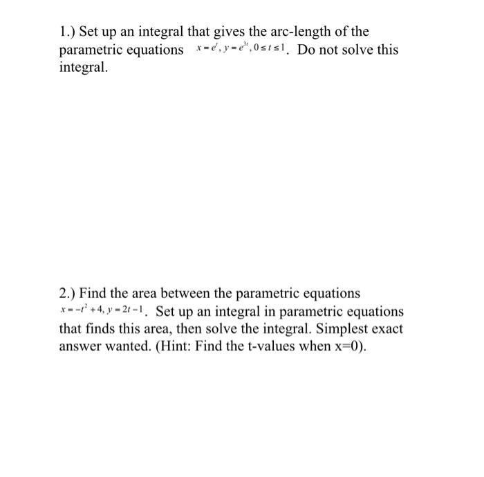 Solved 1.) Set up an integral that gives the arc-length of | Chegg.com