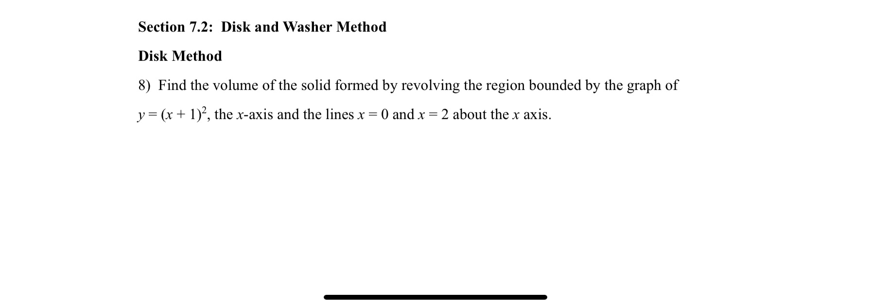 Solved Section 7.2: Disk and Washer MethodDisk MethodFind | Chegg.com
