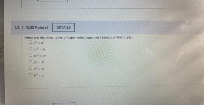 Solved What are the three types of exponential equations? | Chegg.com