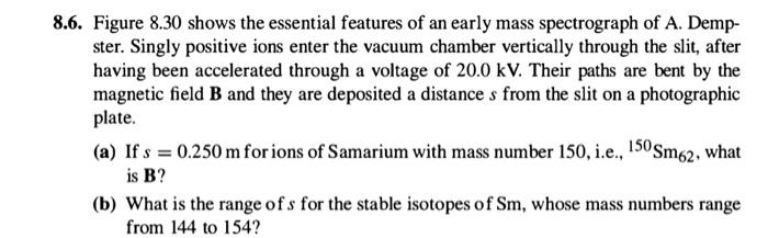 Solved 8.6. Figure 8.30 shows the essential features of an | Chegg.com