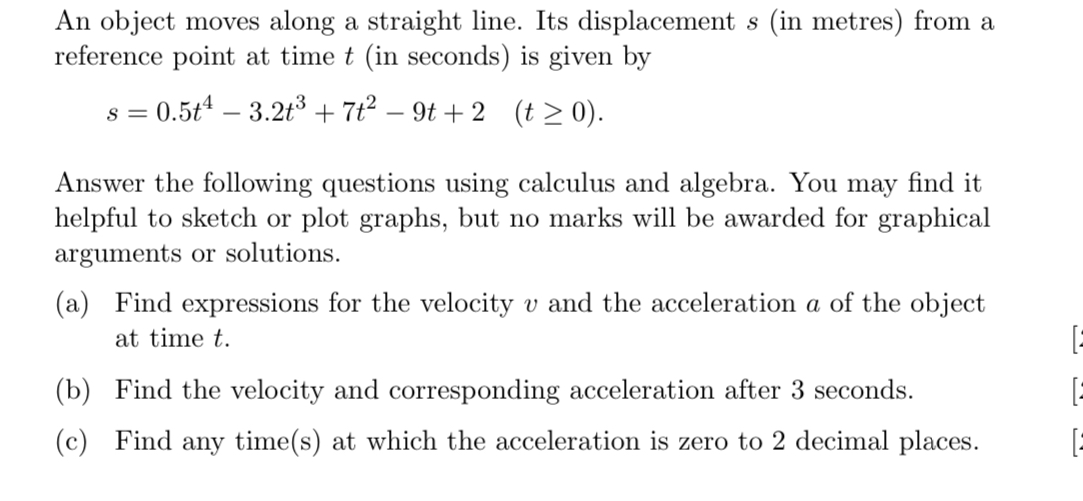 Solved An Object Moves Along A Straight Line Its