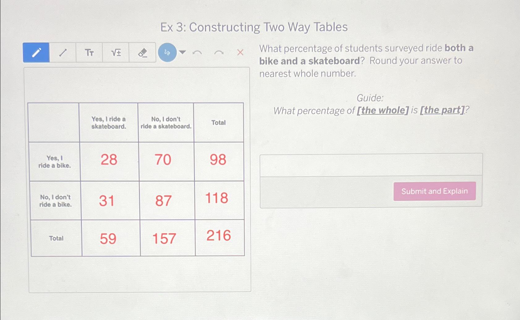 Solved Ex 3: Constructing Two Way TablesWhat percentage of | Chegg.com