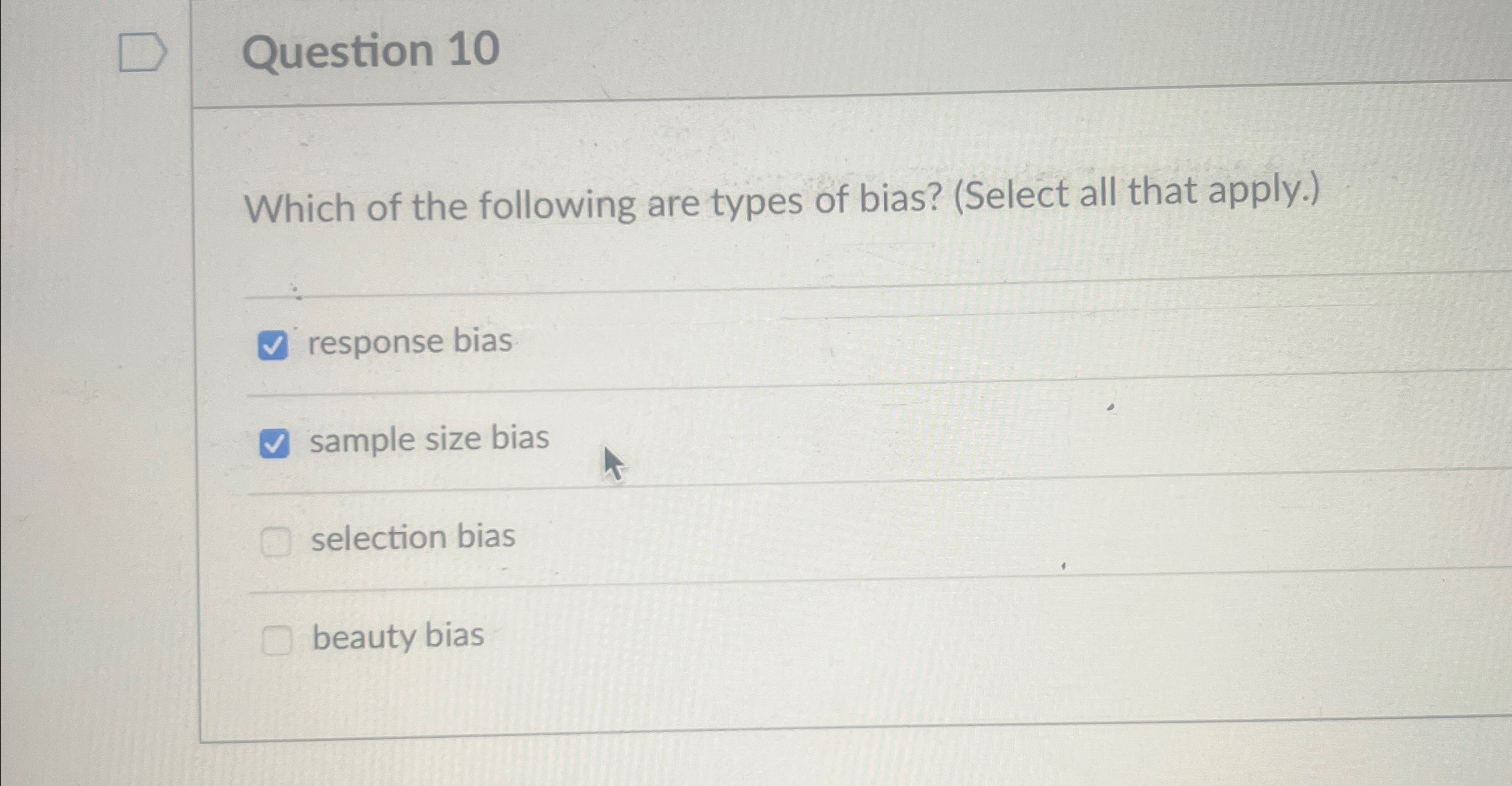 Solved Question 10Which of the following are types of bias? | Chegg.com