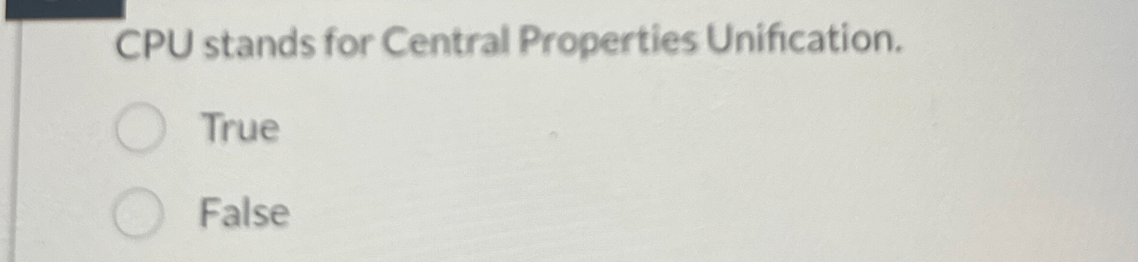 Solved CPU stands for Central Properties | Chegg.com