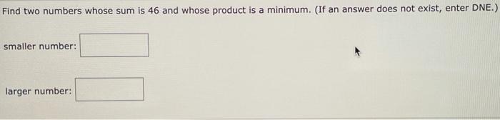 Solved Find two numbers whose sum is 48 and whose product is | Chegg.com