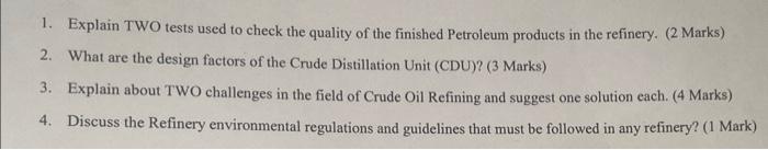 Solved 1. Explain TWO tests used to check the quality of the | Chegg.com