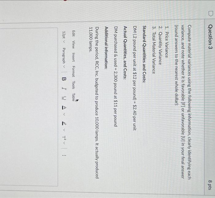 Solved Compute material variances using the following | Chegg.com