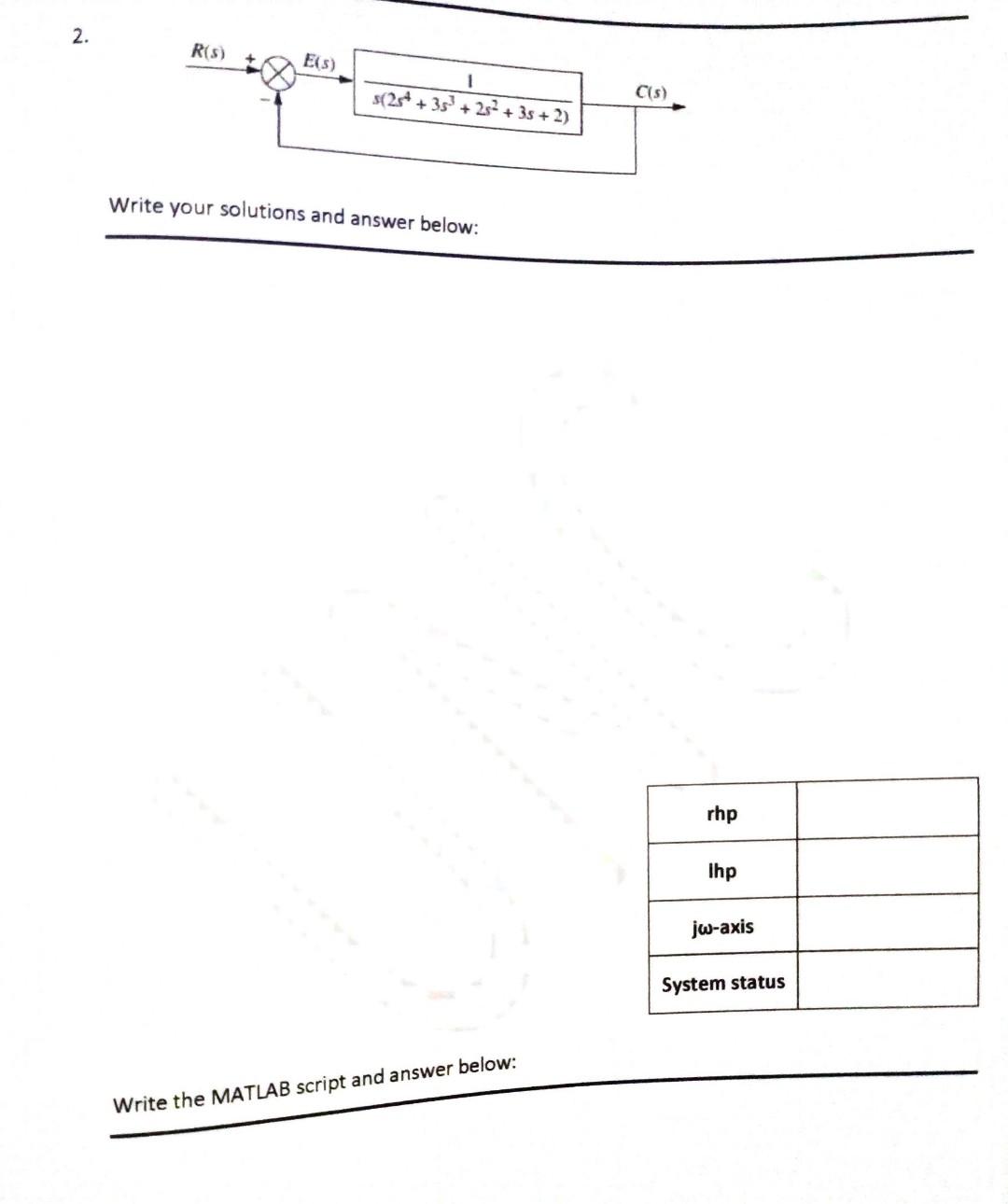 Write your solutions and answer below:Make a Routh | Chegg.com