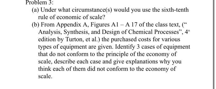 Solved Problem 3: (a) Under what circumstance(s) would you | Chegg.com
