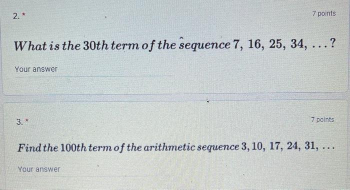 Solved 2. * 7 points What is the 30th term of the sequence | Chegg.com