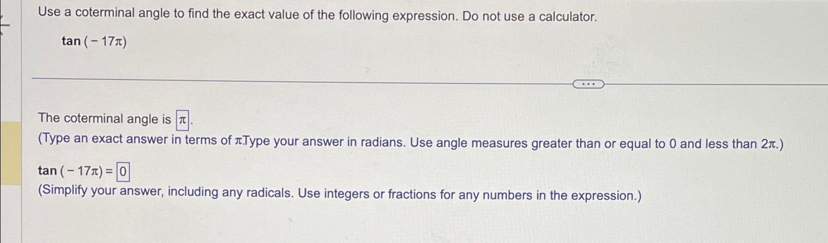 Solved Use a coterminal angle to find the exact value of the | Chegg.com