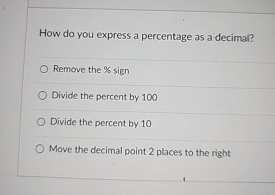 Solved How do you express a percentage as a decimal?Remove | Chegg.com