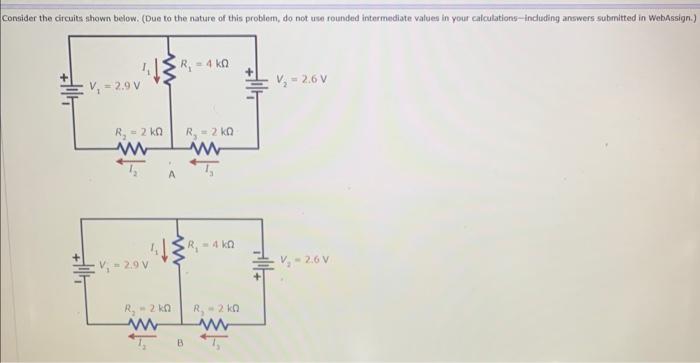 Solved ansider the circuits shown below. (Due to the nature | Chegg.com