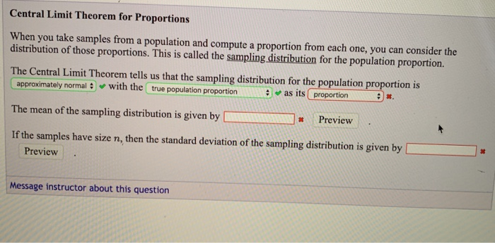 Solved Central Limit Theorem for Proportions When you take | Chegg.com