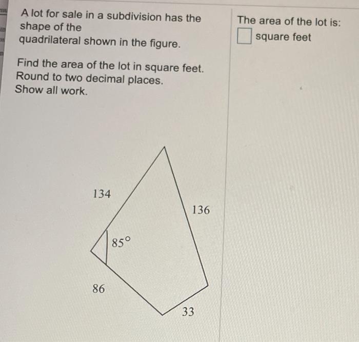 Solved A lot for sale in a subdivision has the shape of the | Chegg.com