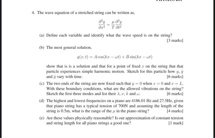 Solved 4. The wave equation of a stretched string can be | Chegg.com