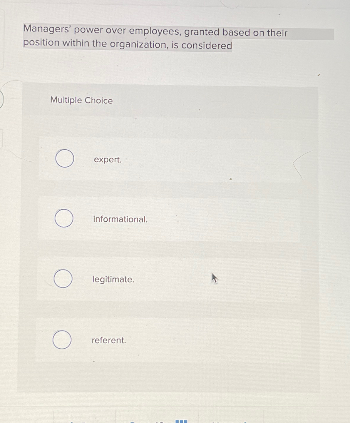 Solved Managers' power over employees, granted based on | Chegg.com