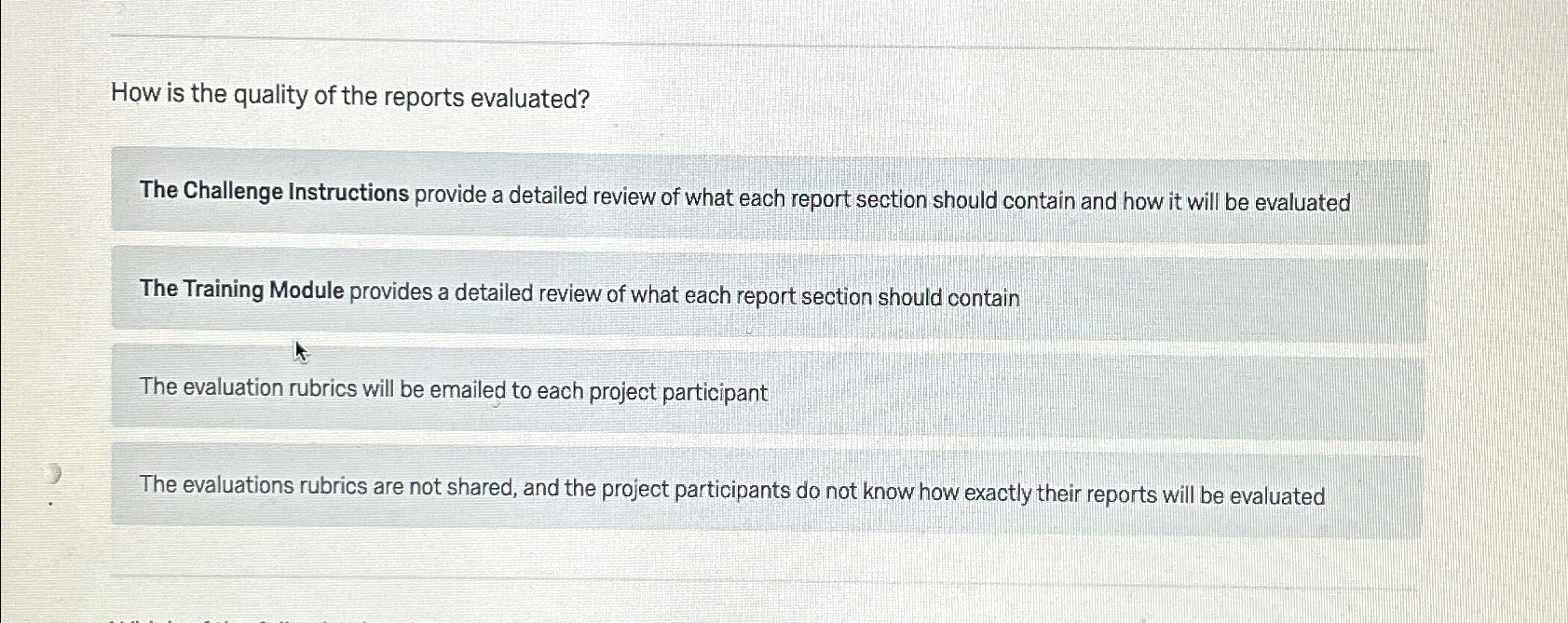 Solved How is the quality of the reports evaluated?The | Chegg.com