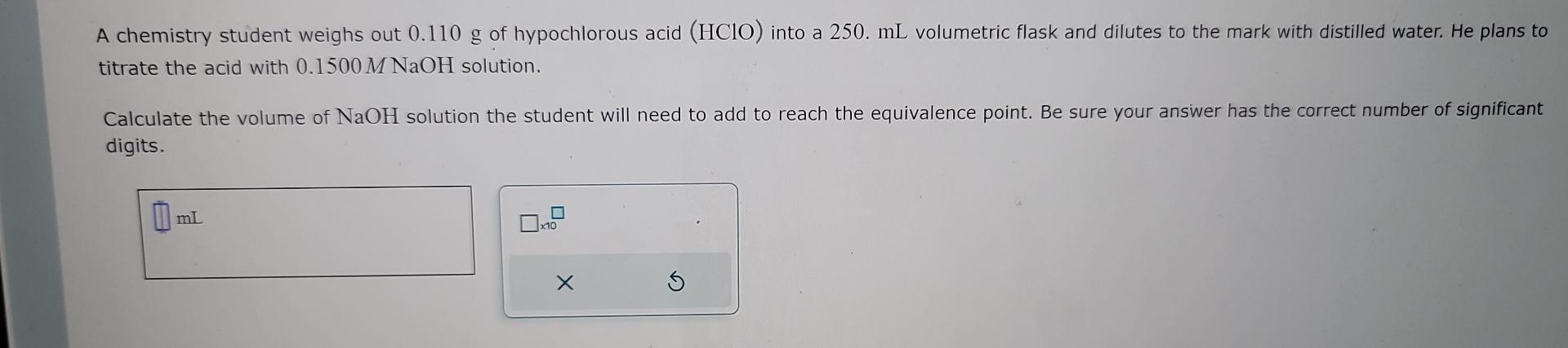 Solved A chemistry student weighs out 0.110 g of | Chegg.com