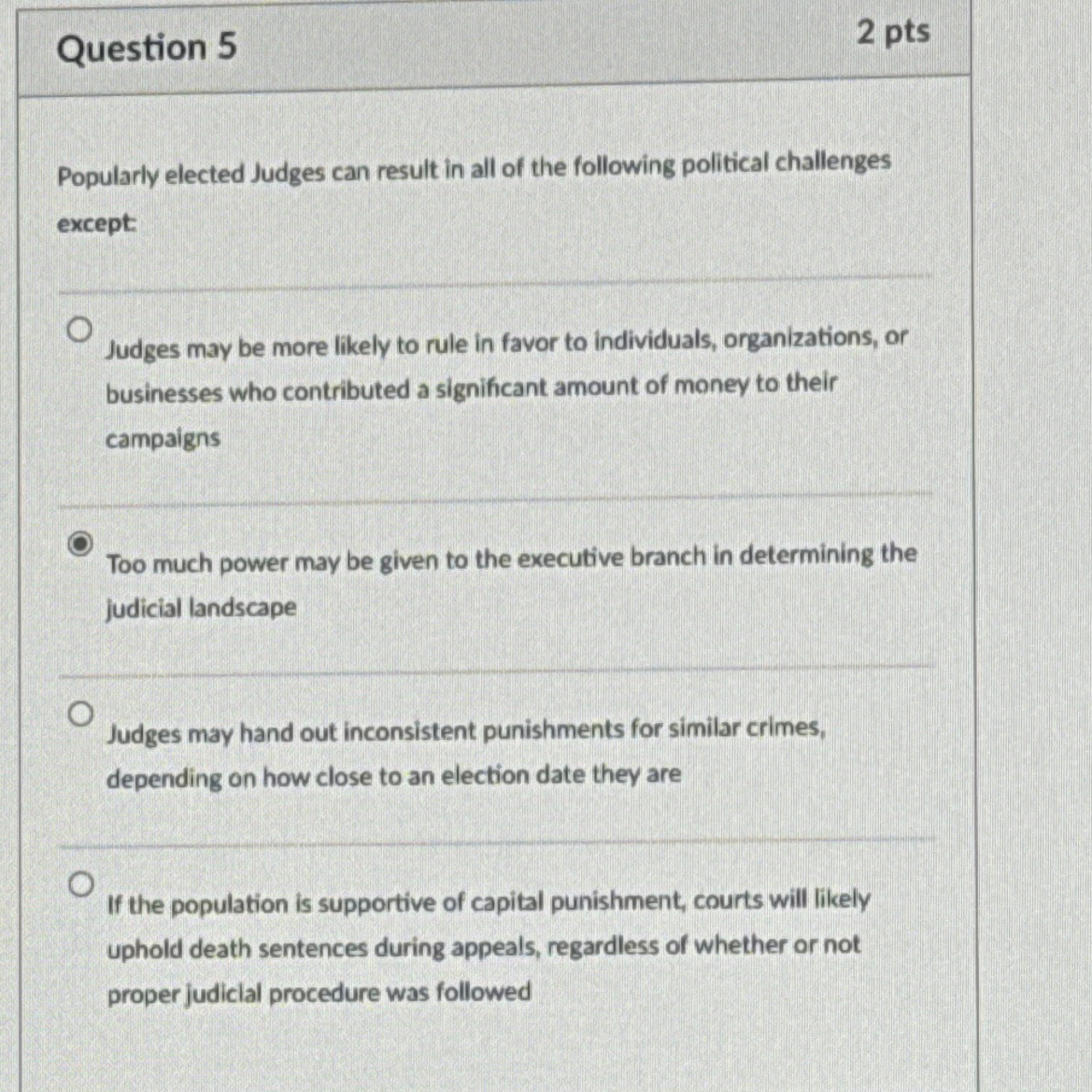 Solved Question 52 ﻿ptsPopularly elected Judges can result | Chegg.com