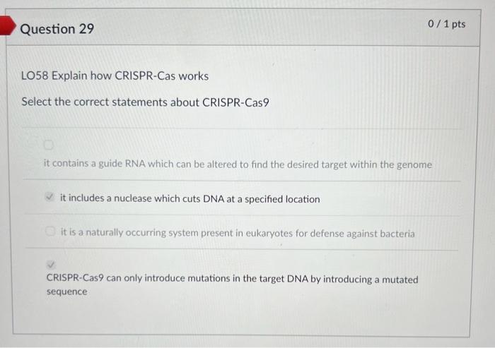 Solved O58 Explain how CRISPR-Cas works Select the correct | Chegg.com