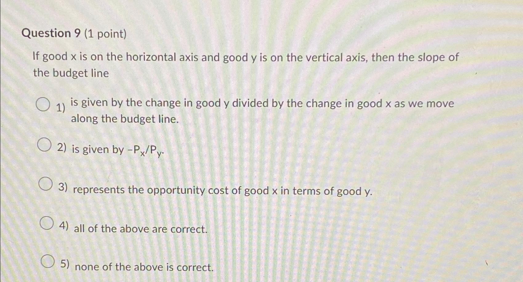 Solved Question 9 (1 ﻿point)If good x ﻿is on the horizontal | Chegg.com