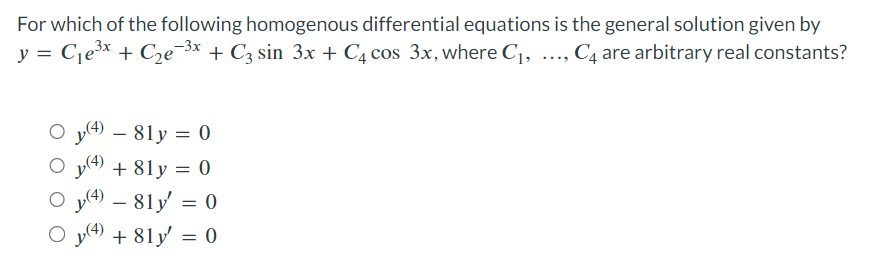 Solved For which of the following homogenous differential | Chegg.com