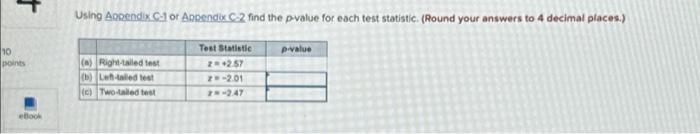 Solved 10 points eBook Using Appendix C-1 or Appendix C-2 | Chegg.com