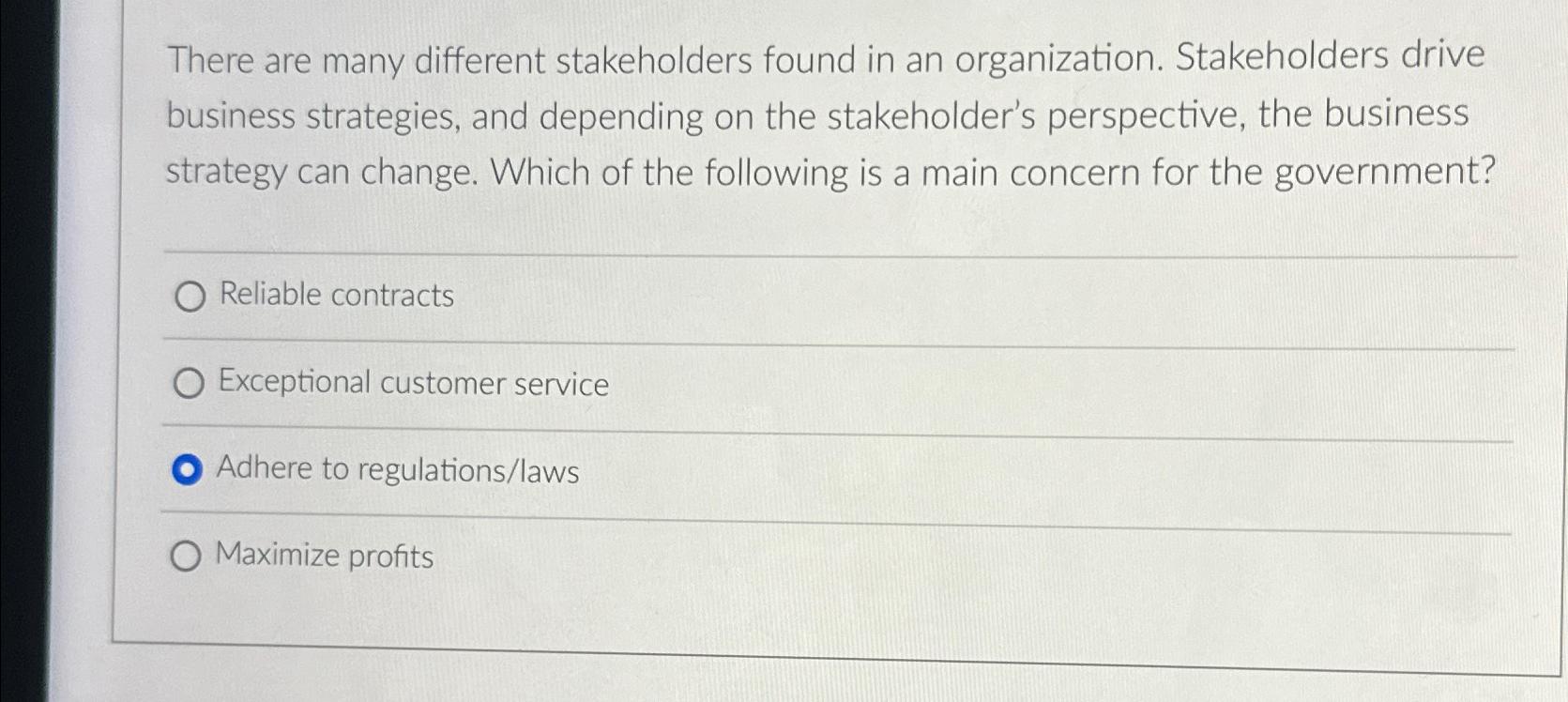 Solved There are many different stakeholders found in an | Chegg.com
