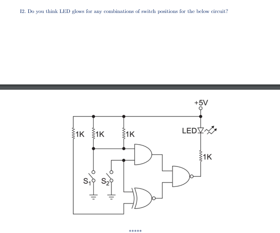 Solved I2. ﻿Do you think LED glows for any combinations of | Chegg.com