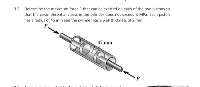 Solved 3.2 Determine the maximum force P that can be exerted | Chegg.com