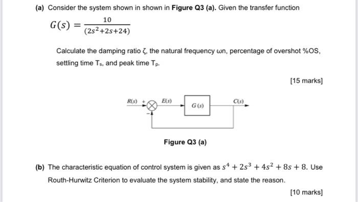 Solved (a) Consider the system shown in shown in Figure Q3 | Chegg.com
