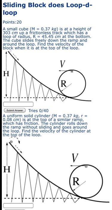 Solved Sliding Block does Loop-d- loop Points:20 A small | Chegg.com