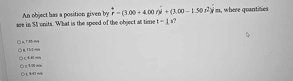 Solved An object has a position given by | Chegg.com