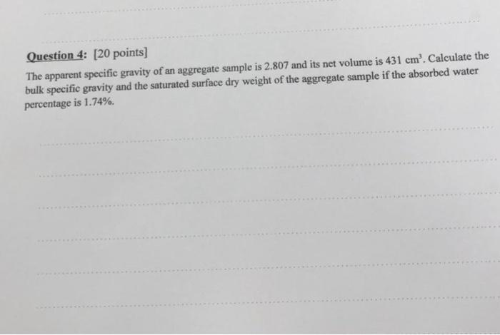 Solved Question 4: [20 points) The apparent specific gravity | Chegg.com
