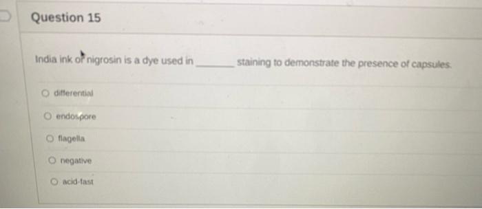 Solved India ink of nigrosin is a dye used in staining to | Chegg.com