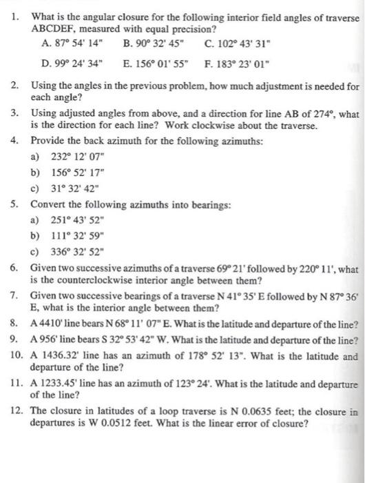 Solved 1. What is the angular closure for the following | Chegg.com