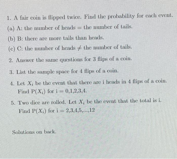 Solved 1. A fair coin is flipped twice. Find the probability | Chegg.com