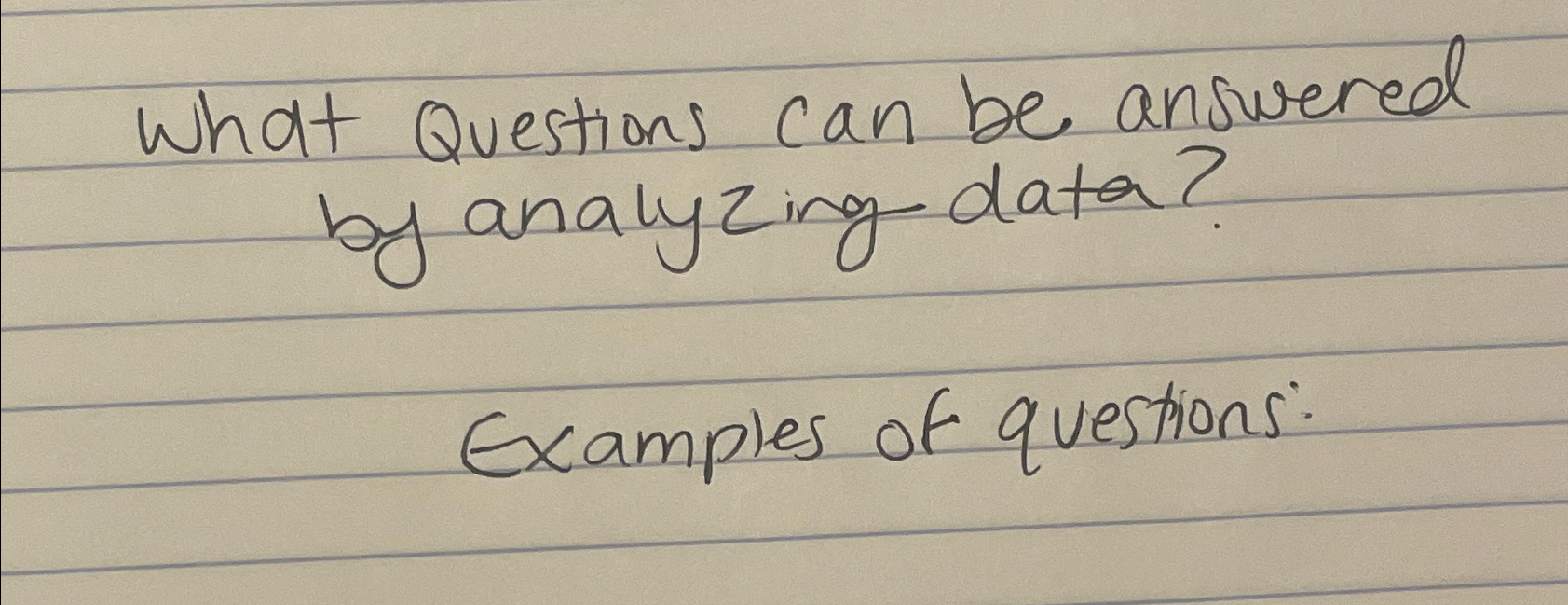 Solved What Questions can be answered by analyzing | Chegg.com