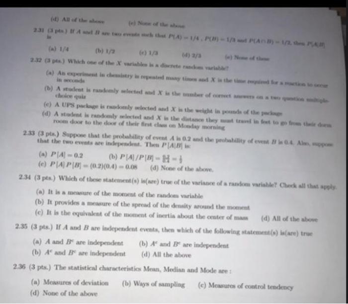 Solved 2.1 (3 pts.) If an unblued coin is tosed ones, then | Chegg.com
