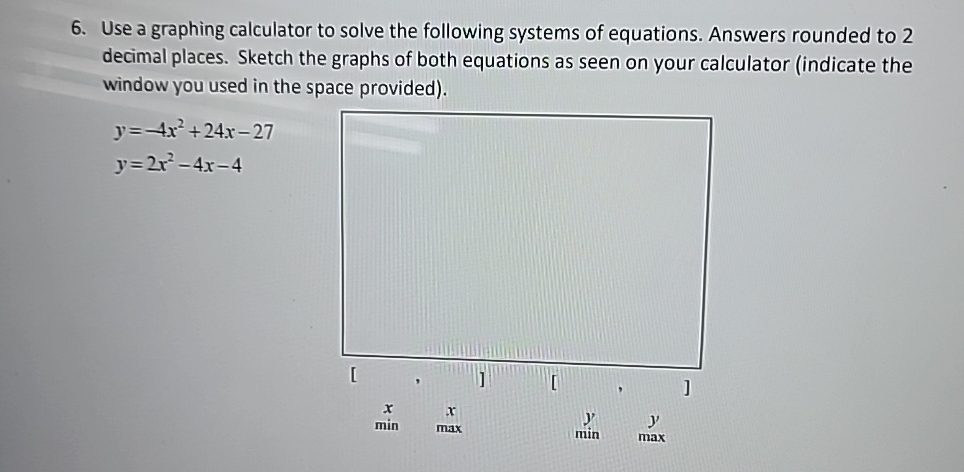 Solved Use a graphing calculator to solve the following | Chegg.com