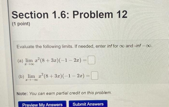 Solved Section 1.6: Problem 12 (1 point) Evaluate the | Chegg.com